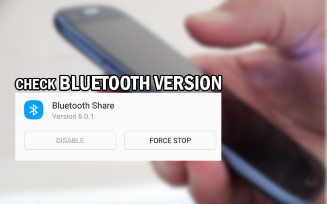 How to Check Bluetooth Version on Android Phone