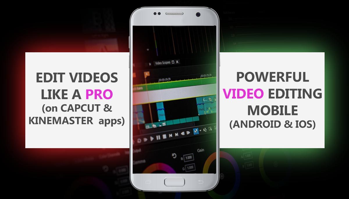 Best Phones for Editing Videos in 2025 on CapCut and KineMaster